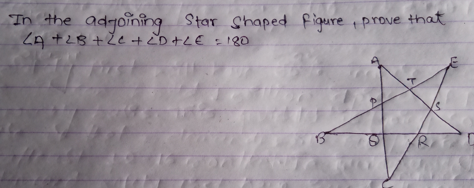 Solved: In the adjoining Star Shaped figure, prove that ∠ A+∠ B+∠ C+∠ D+∠ E=180 [Math]