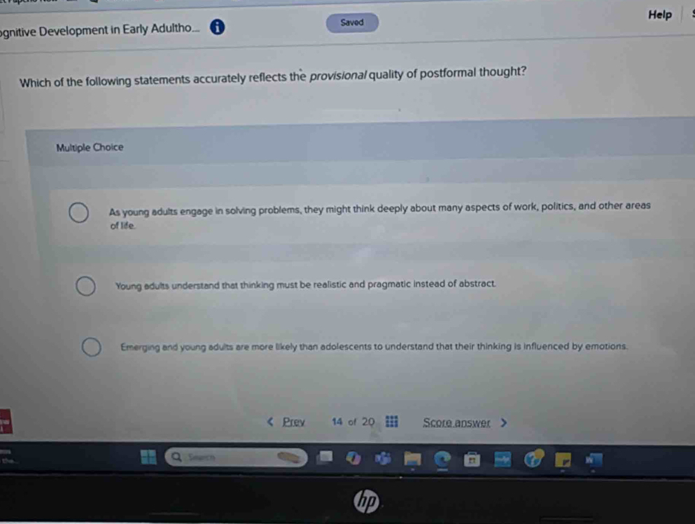 Solved: ognitive Development in Early Adultho.. Saved Help Which of the ...