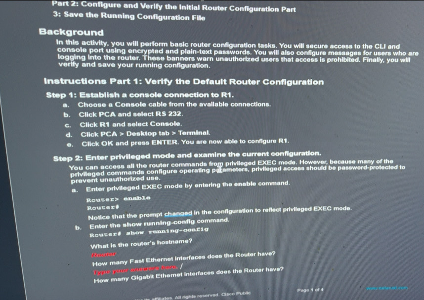 Solved: Configure and Verify the Initial Router Configuration Part 3 ...