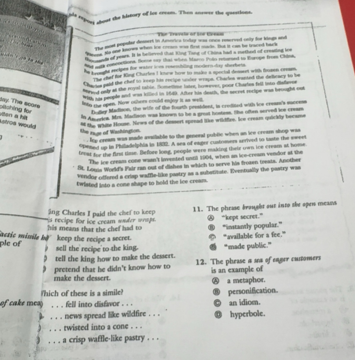 Solved: iis report about the history of ice cream. Then answer the ...