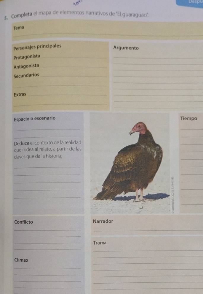 Resuelto:Despu 5. Completa el mapa de elementos narrativos de ''El ...