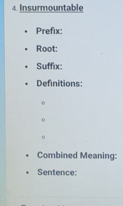 Solved: Insurmountable Prefix: Root: Suffix: Definitions: Combined ...