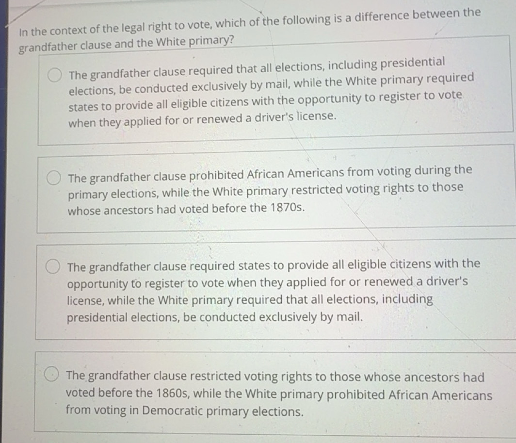 Solved: In the context of the legal right to vote, which of the ...