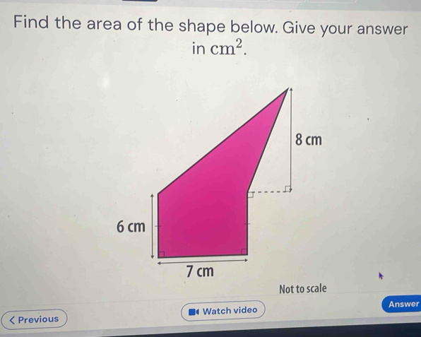Solved: Find the area of the shape below. Give your answer in cm^2. Not ...