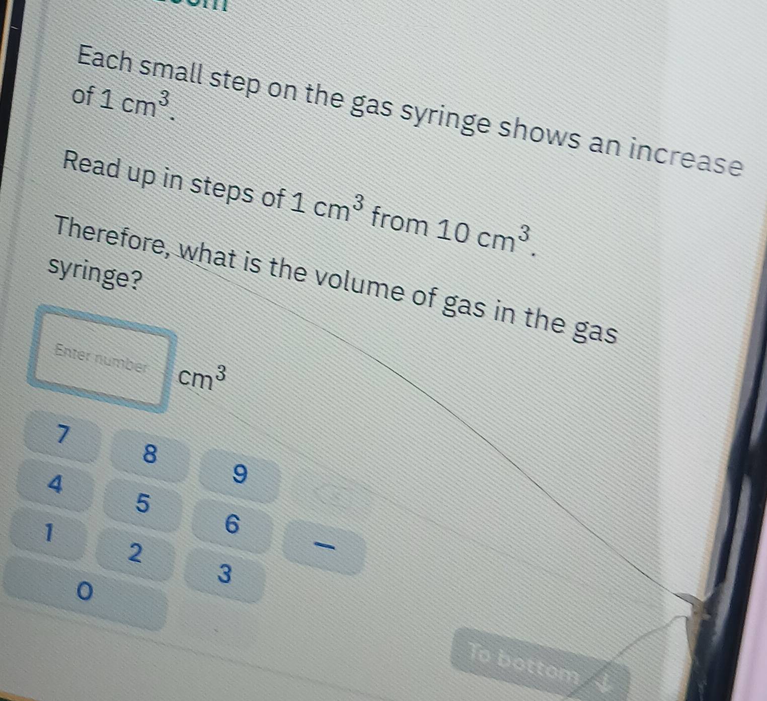 Solved: of 1cm^3. Each small step on the gas syringe shows an increase ...
