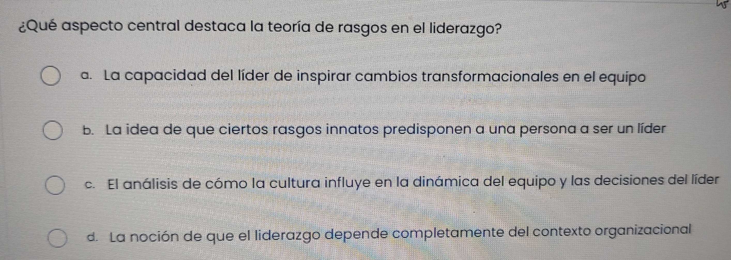 Resuelto:¿Qué aspecto central destaca la teoría de rasgos en el ...