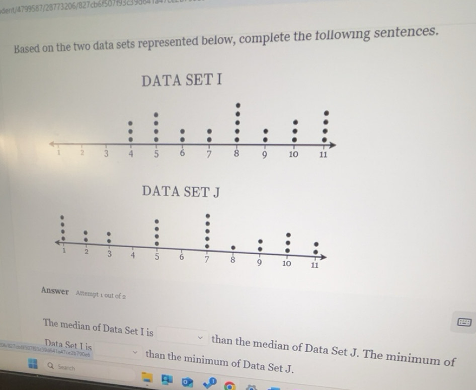 Solved: edent/4799587/28773206/827cb6f507f93c39884 Based on the two data sets represented below ...