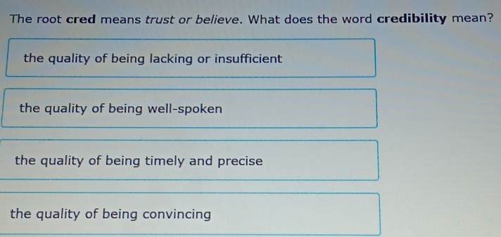 Solved: The root cred means trust or believe. What does the word ...