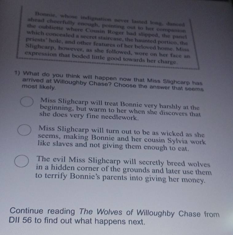Solved: Bonnie, whose indignation never lasted long, danced ahead ...