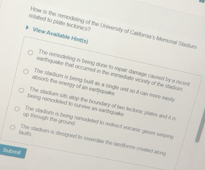 Solved: related to plate tectonics? How is the remodeling of the ...