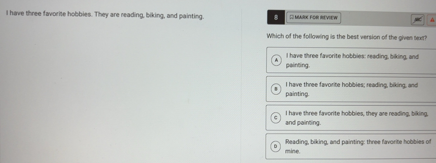 Solved: have three favorite hobbies. They are reading, biking, and ...