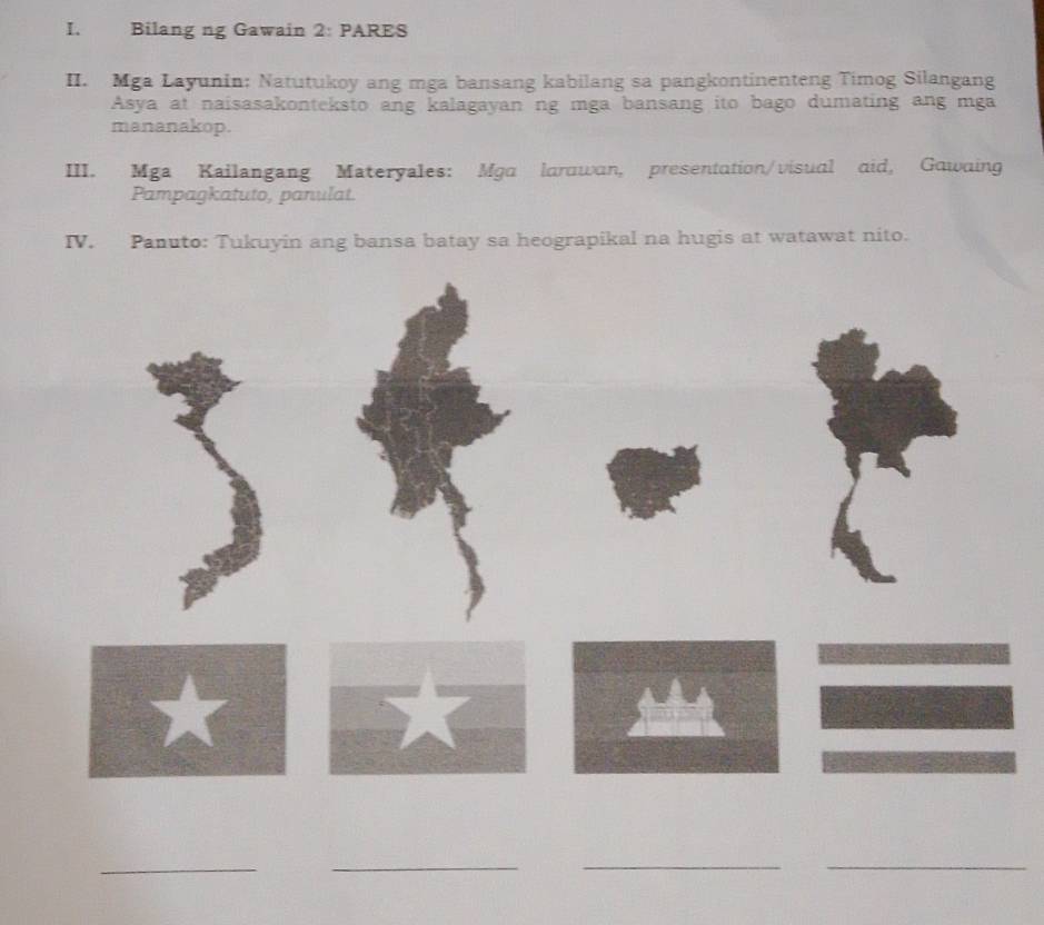 Solved: Bilang ng Gawain 2: PARES II. Mga Layunin: Natutukoy ang mga ...