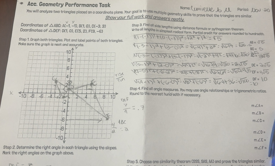 Solved: Acc. Geometry Performance Task Name: You will analyze two ...