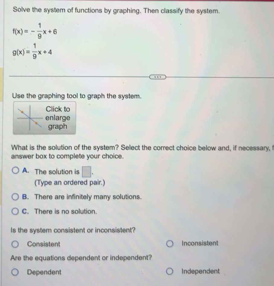 Solved: Solve the system of functions by graphing. Then classify the ...