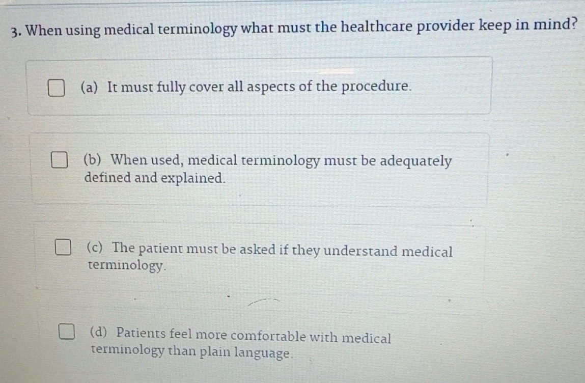 Solved: When using medical terminology what must the healthcare ...