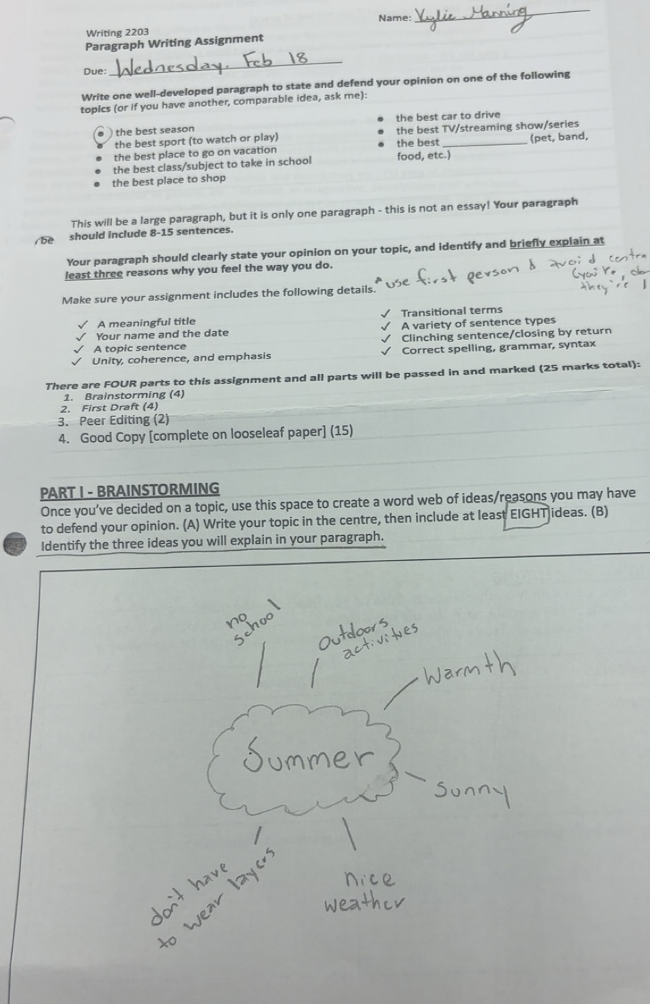Solved: Name: _ Writing 2203 Paragraph Writing Assignment Due: _ Write ...