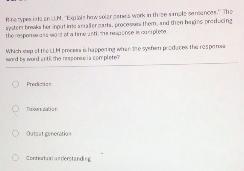 Solved: Rina types into an LLM, “Explain how solar panels work in three ...