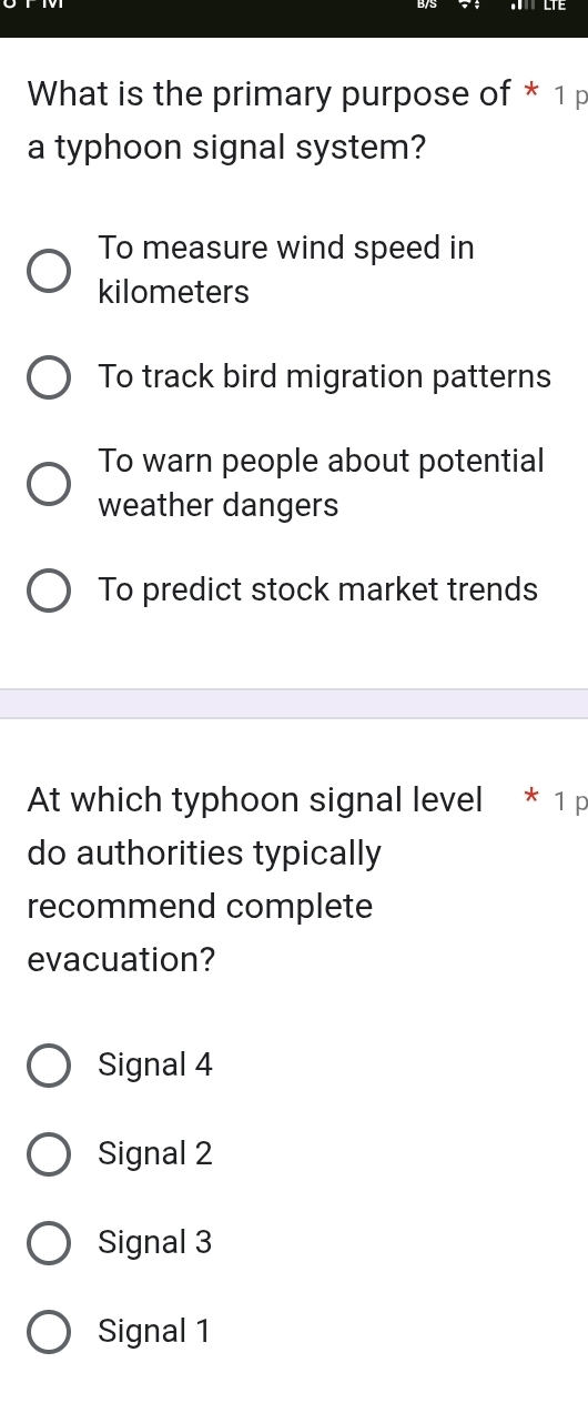 Solved: What is the primary purpose of * 1 p a typhoon signal system ...