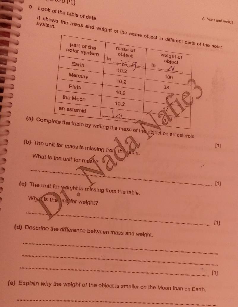 Solved: Look at the table of data. A. Mass and weight system. It shows ...