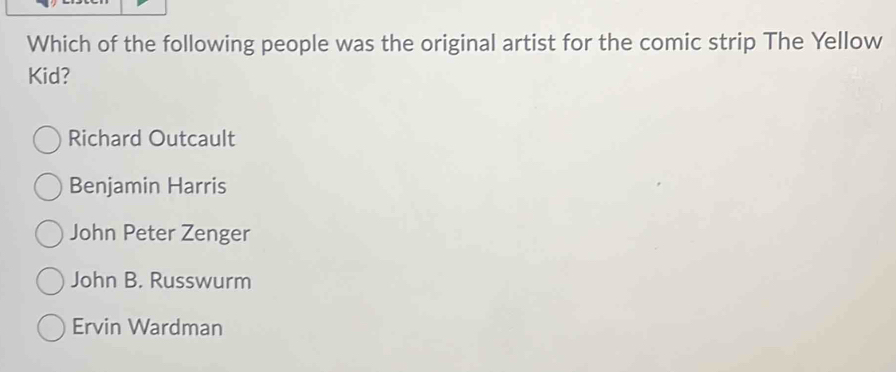 Solved: Which of the following people was the original artist for the ...