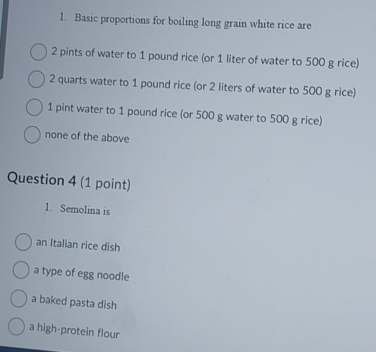 Solved: Basic proportions for boiling long grain white rice are 2 pints ...