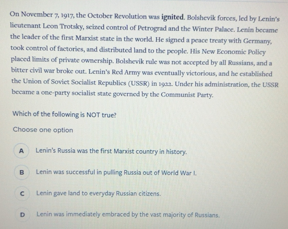 Solved: On November 7, 1917, the October Revolution was ignited ...