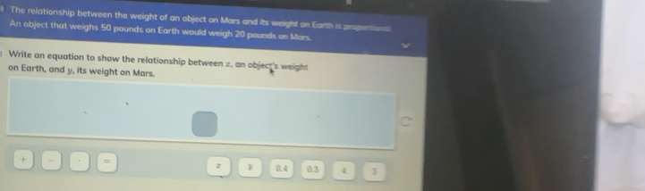 Solved: The relationship between the weight of an object on Mars and ...