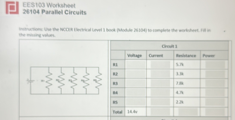 Solved: EES103 Worksheet 26104 Parallel Circuits Instructions: Use the ...