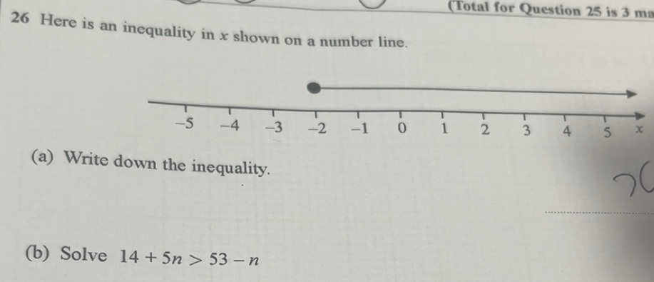 Gelöst:(Total for Question 25 is 3 ma 26 Here is an inequality in x ...