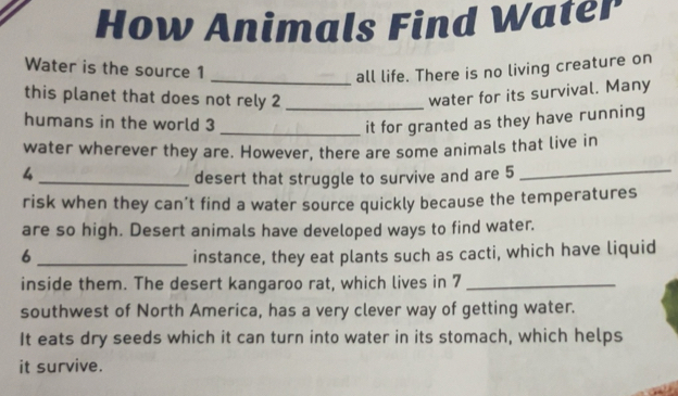 Risolto:How Animals Find Water Water is the source 1 _all life. There ...