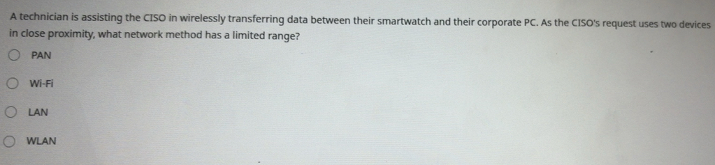 Solved: A technician is assisting the CISO in wirelessly transferring ...