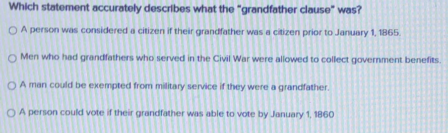 Solved: Which statement accurately describes what the “grandfather ...