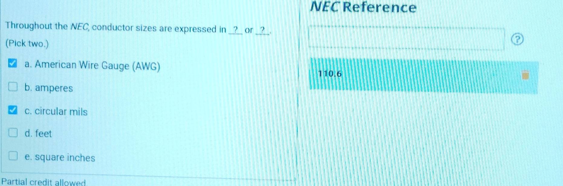 Solved: NEC Reference Throughout the NEC, conductor sizes are expressed ...