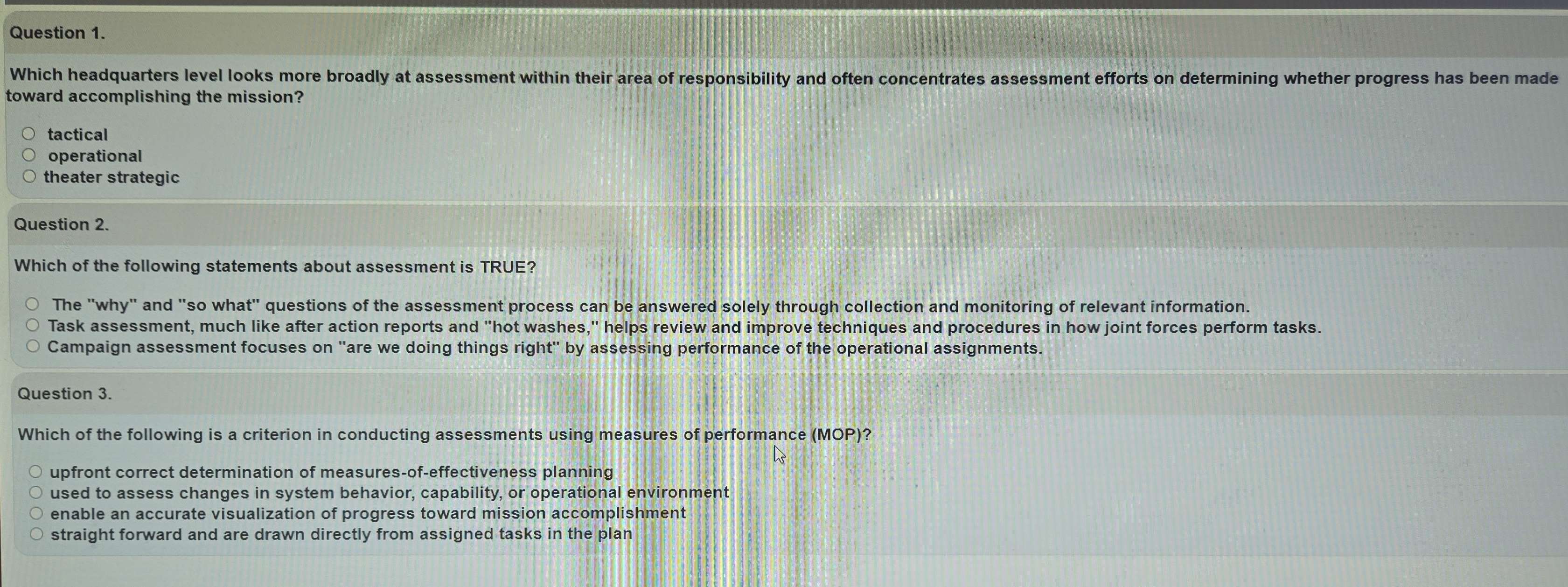 Solved: Which headquarters level looks more broadly at assessment ...