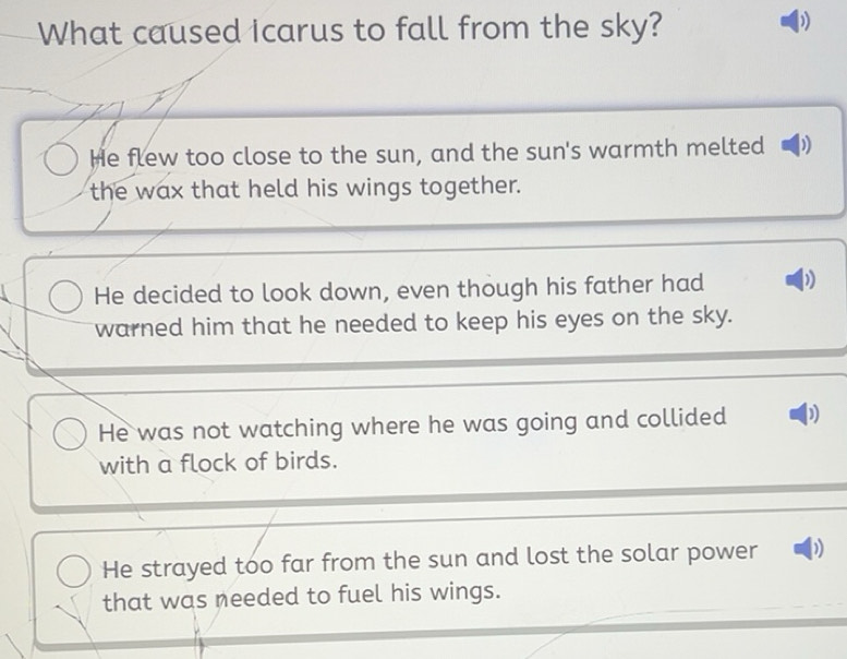 Solved: What caused icarus to fall from the sky? He flew too close to ...