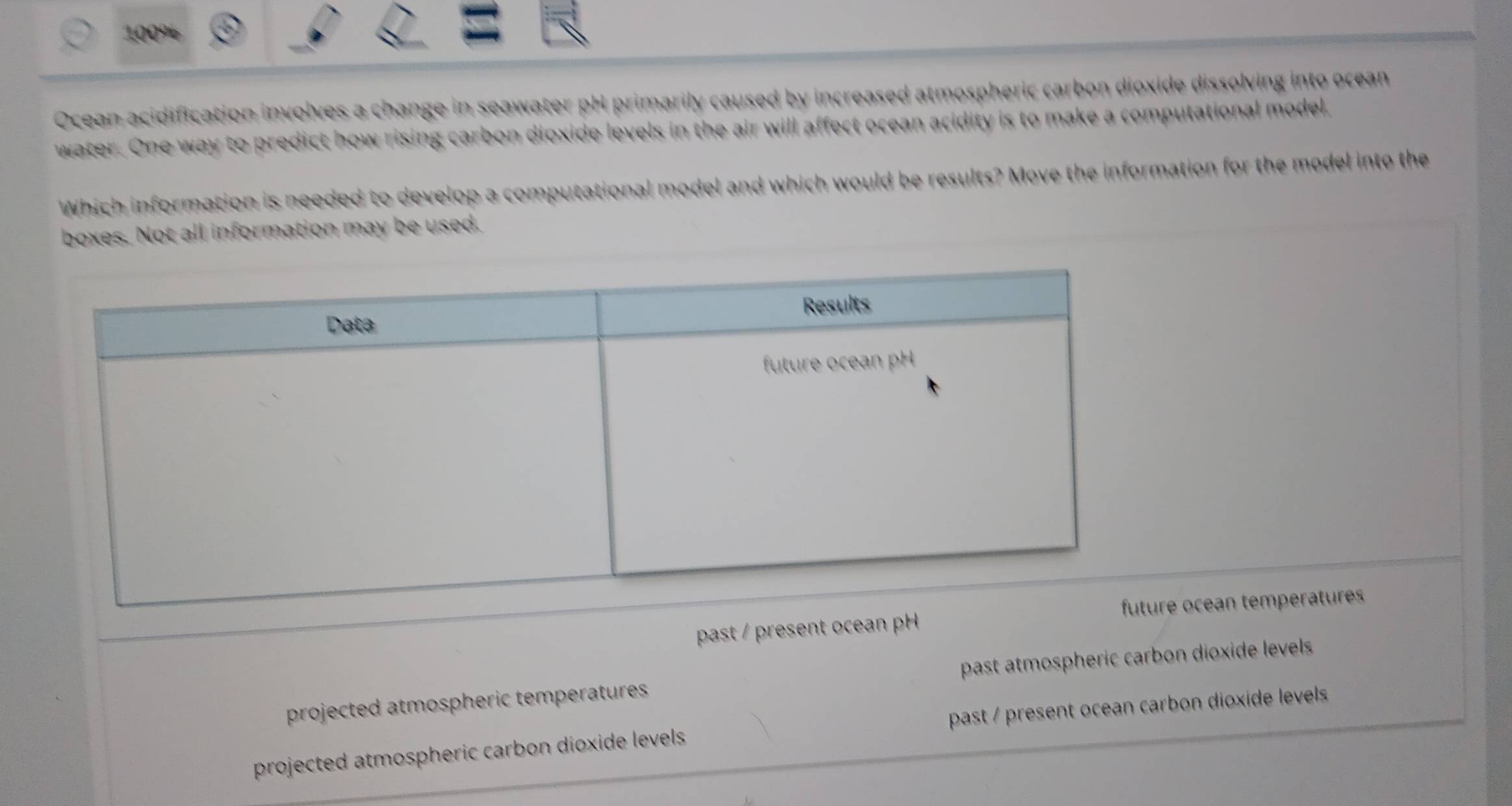 Solved: 100% Ocean acidification involves a change in seawater pH ...