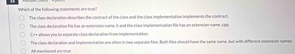 Solved: Multpie Choïce Which of the following statements are true? The ...