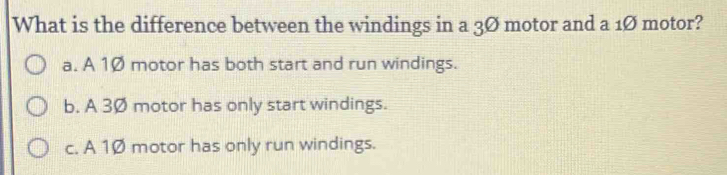 Solved: What is the difference between the windings in a 30 motor and a ...