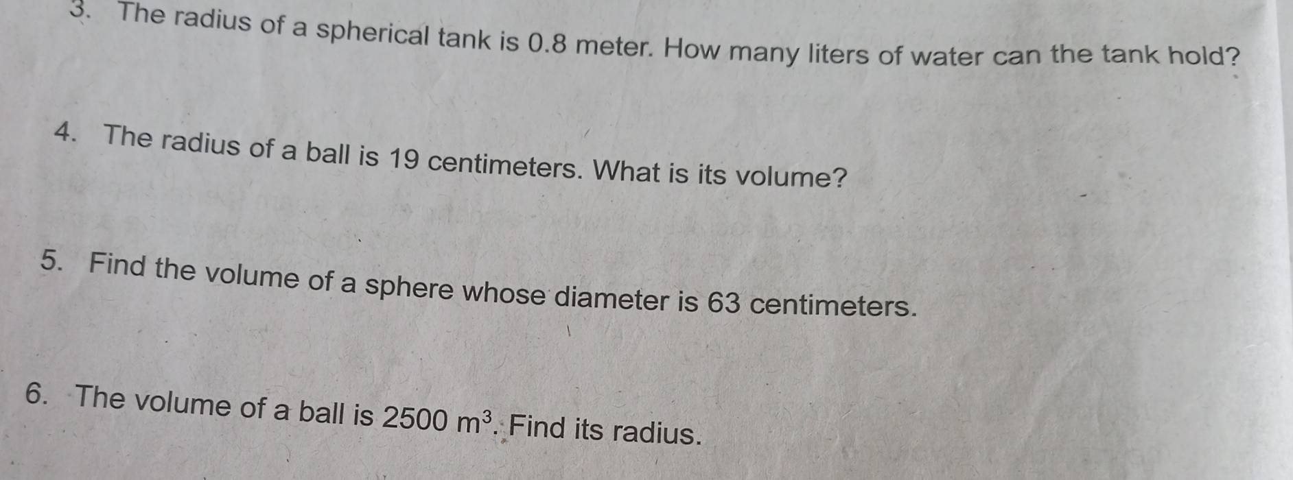 Solved: The radius of a spherical tank is 0.8 meter. How many liters of ...