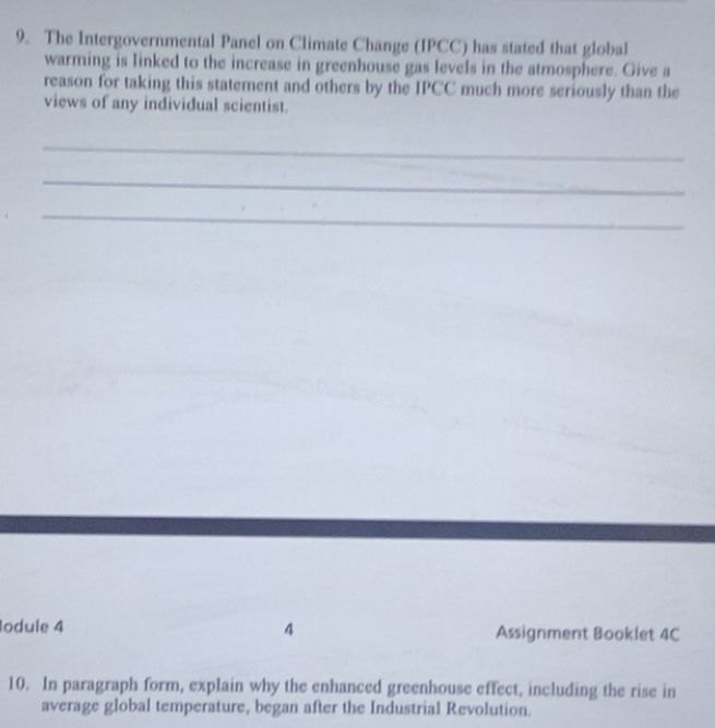 Solved: The Intergovernmental Panel on Climate Change (IPCC) has stated ...
