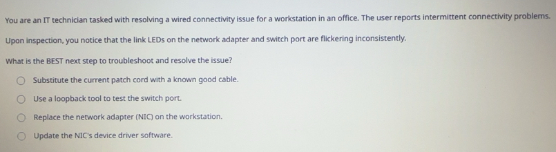 Solved: You are an IT technician tasked with resolving a wired ...