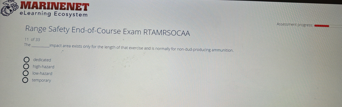 Solved: MARINENET eLearning Ecosystem Assessment progress Range Safety ...