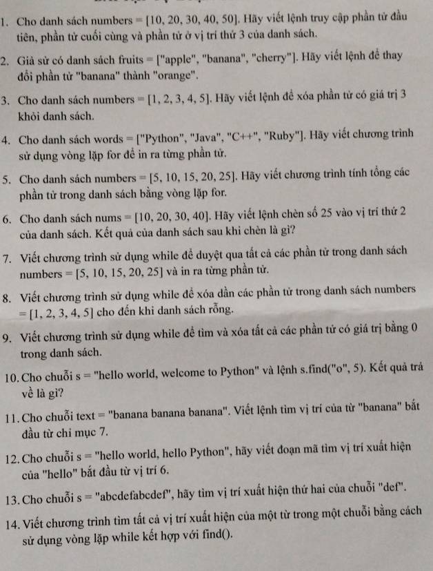 Giải quyết:Cho danh sách numbers =[10,20,30,40,50]. Hãy viết lệnh truy ...