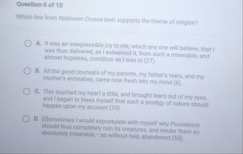 Solved: Which line from Robinson Crusoe best supports the theme of ...