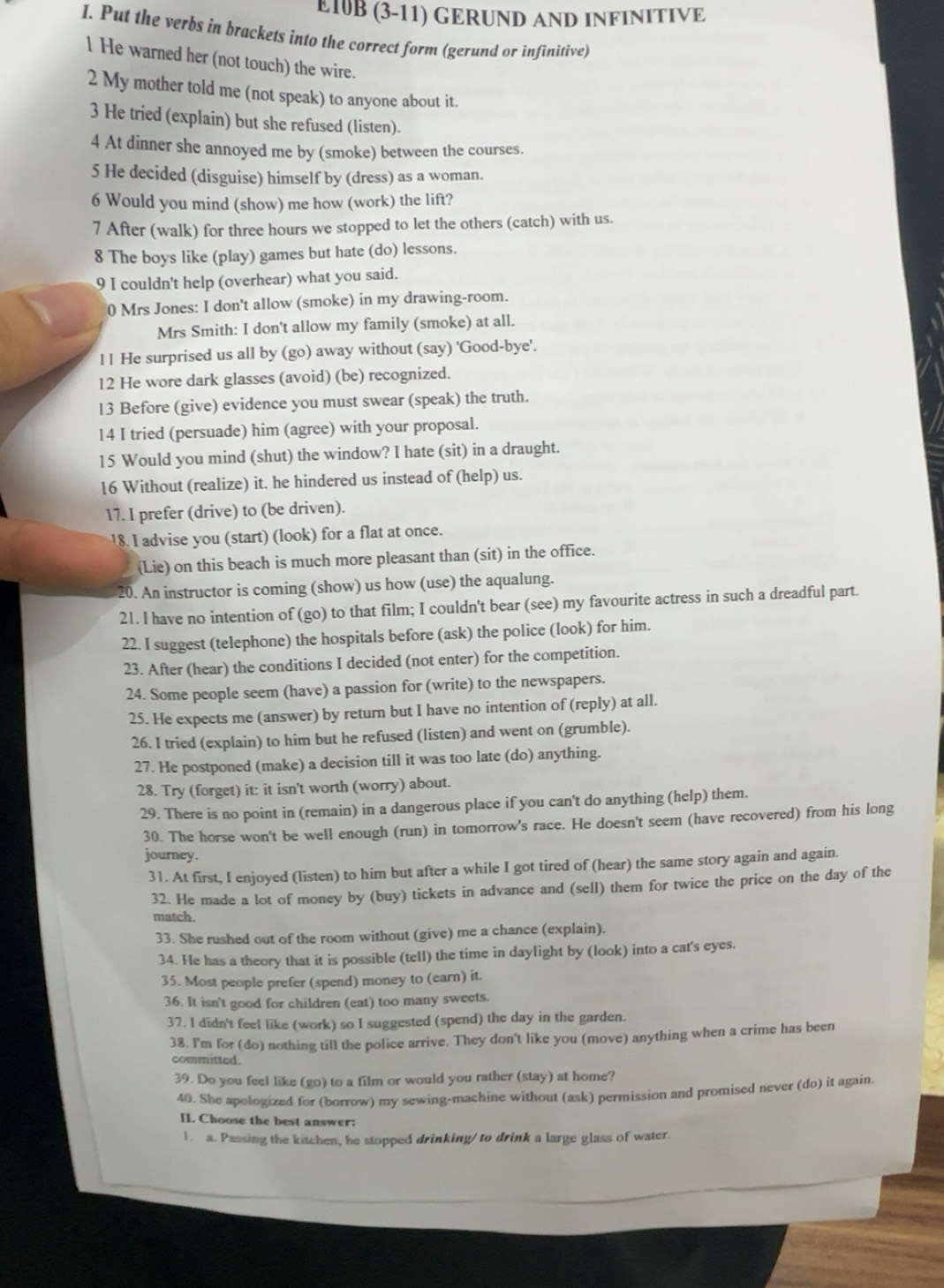 Giải quyết:E10B (3-11) GERUND AND INFINITIVE I. Put the verbs in ...