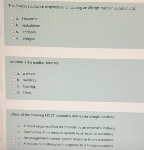 Solved: The foreign substance responsible for causing an allergic ...