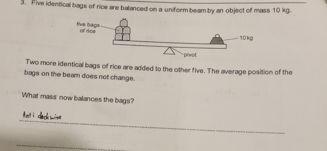 แก้ไขแล้ว:Five identical bags of rice are balanced on a uniform beam by ...
