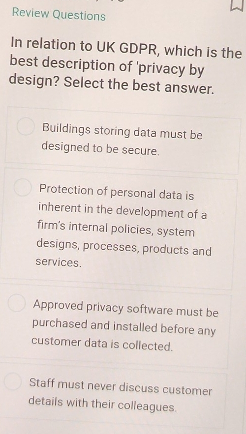 Solved: Review Questions In relation to UK GDPR, which is the best ...