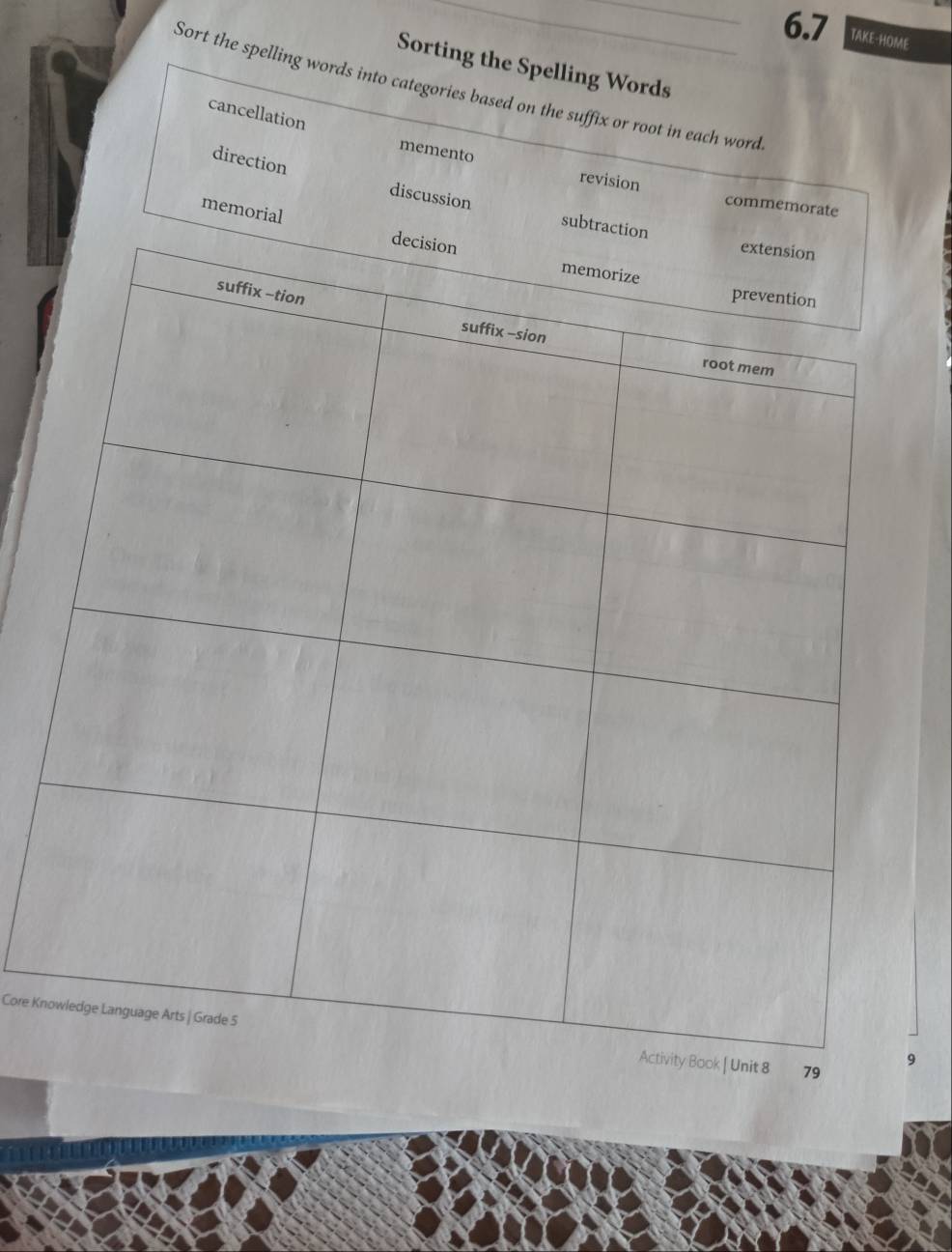 Solved: 6.7 TAKE-HOME Sorting the Spelling Words Sort the spelling ...