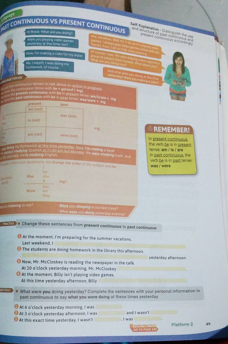 Resuelto:anguage PAST CONTINUOUS VS PRESENT CONTINUOUS Self-Explanation ...